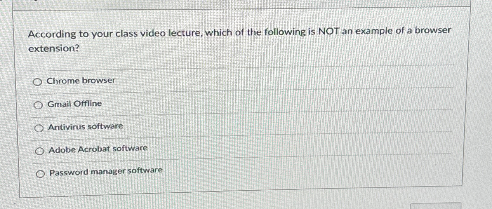 Solved According to your class video lecture, which of the | Chegg.com