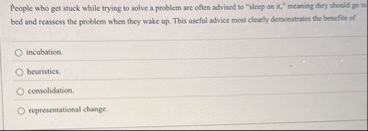 Solved People who get stuck while trying to solve a problem | Chegg.com