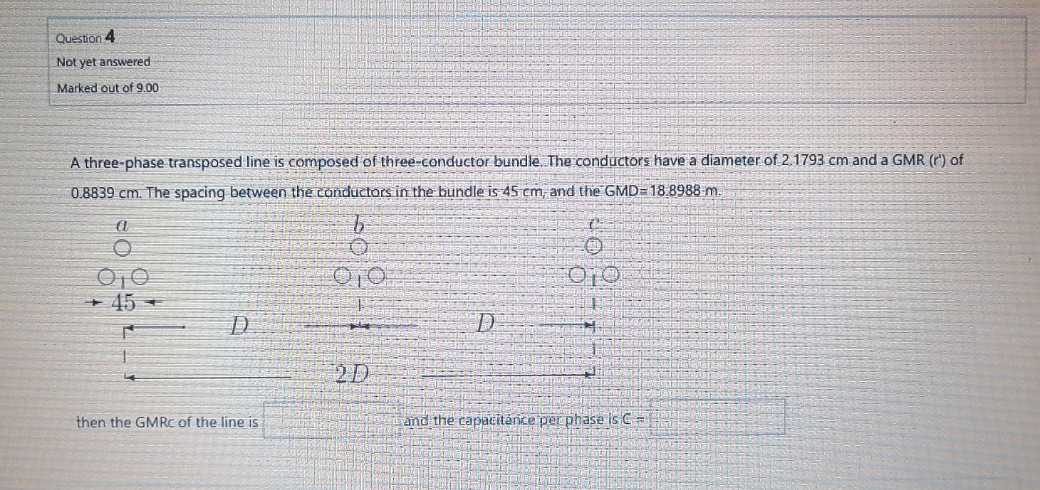 Solved A three-phase transposed line is composed of | Chegg.com