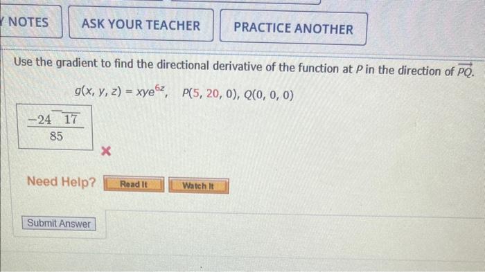 Solved Use the gradient to find the directional derivative | Chegg.com