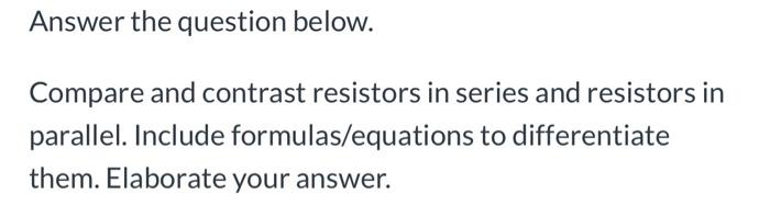 Solved Answer the question below. Compare and contrast | Chegg.com