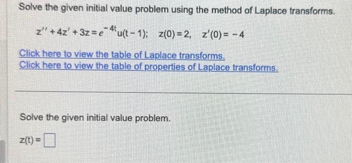 Solved Solve the given initial value problem using the | Chegg.com