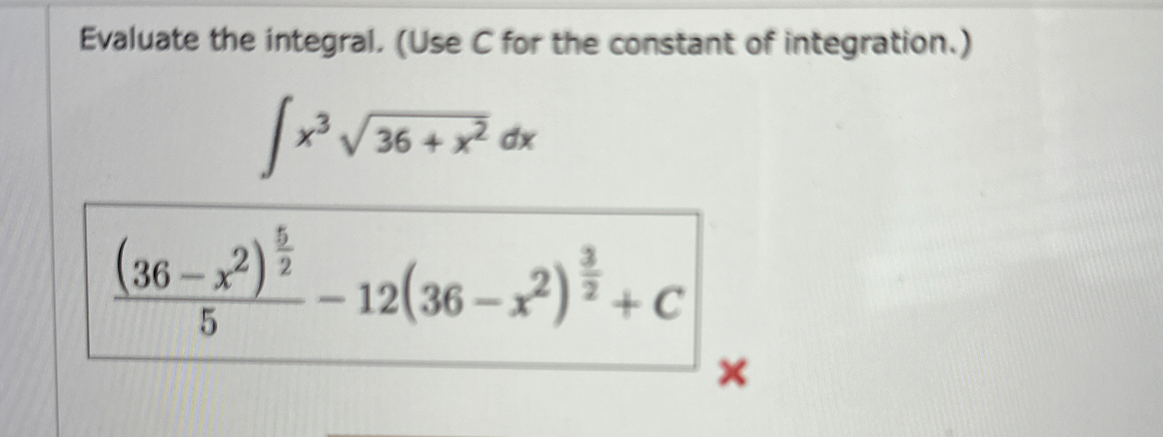 Solved Evaluate the integral. (Use C ﻿for the constant of | Chegg.com