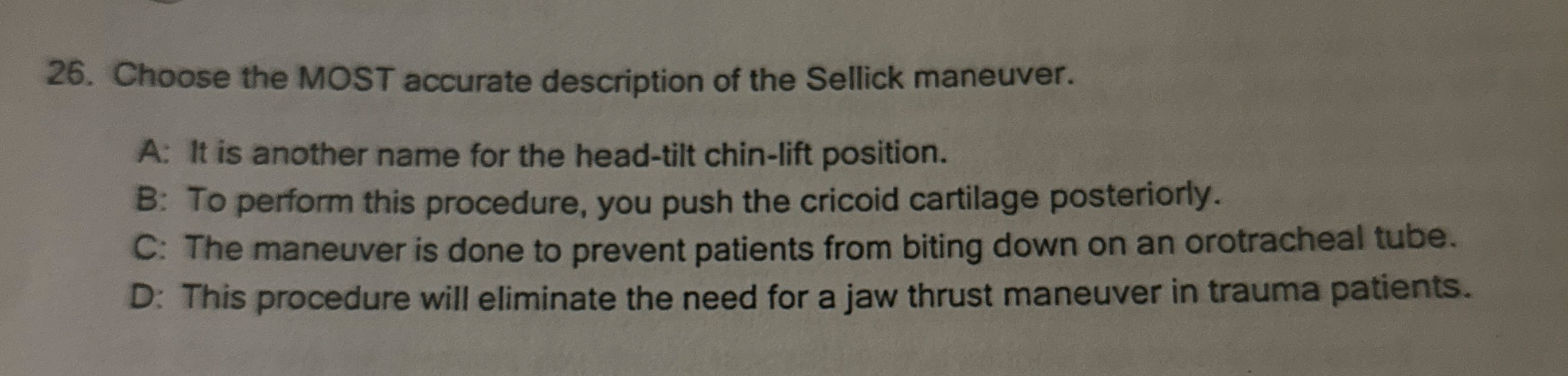 Solved Choose the MOST accurate description of the Sellick | Chegg.com