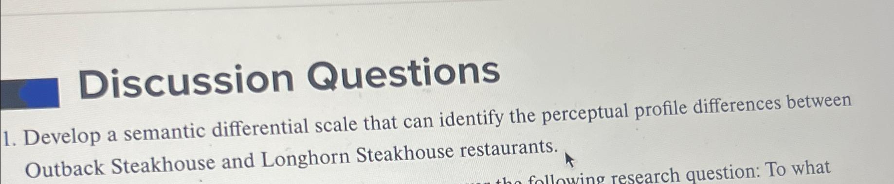Solved Discussion QuestionsDevelop a semantic differential | Chegg.com