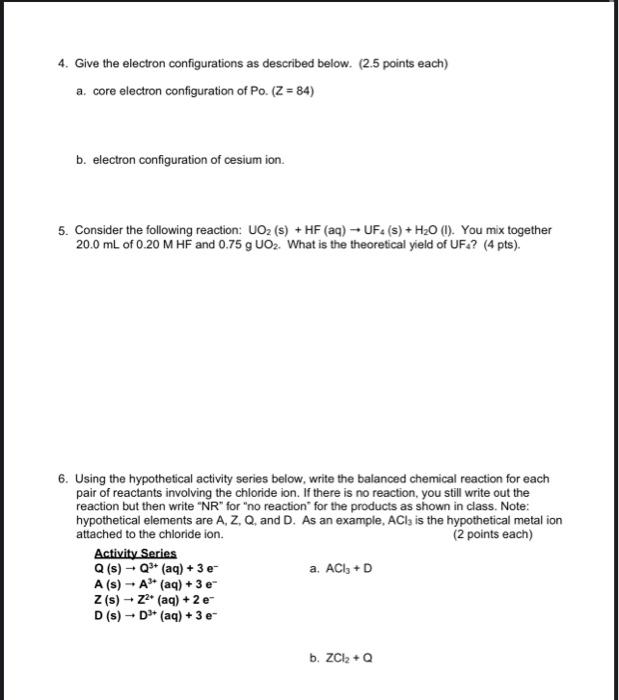 Solved 4. Give the electron configurations as described | Chegg.com