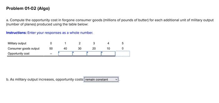 Solved a. Compute the opportunity cost in forgone consumer | Chegg.com