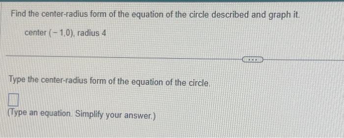 Solved Find the center-radius form of the equation of the | Chegg.com