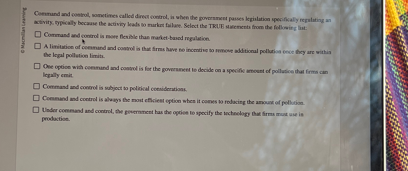 Solved Command and control, sometimes called direct control, | Chegg.com