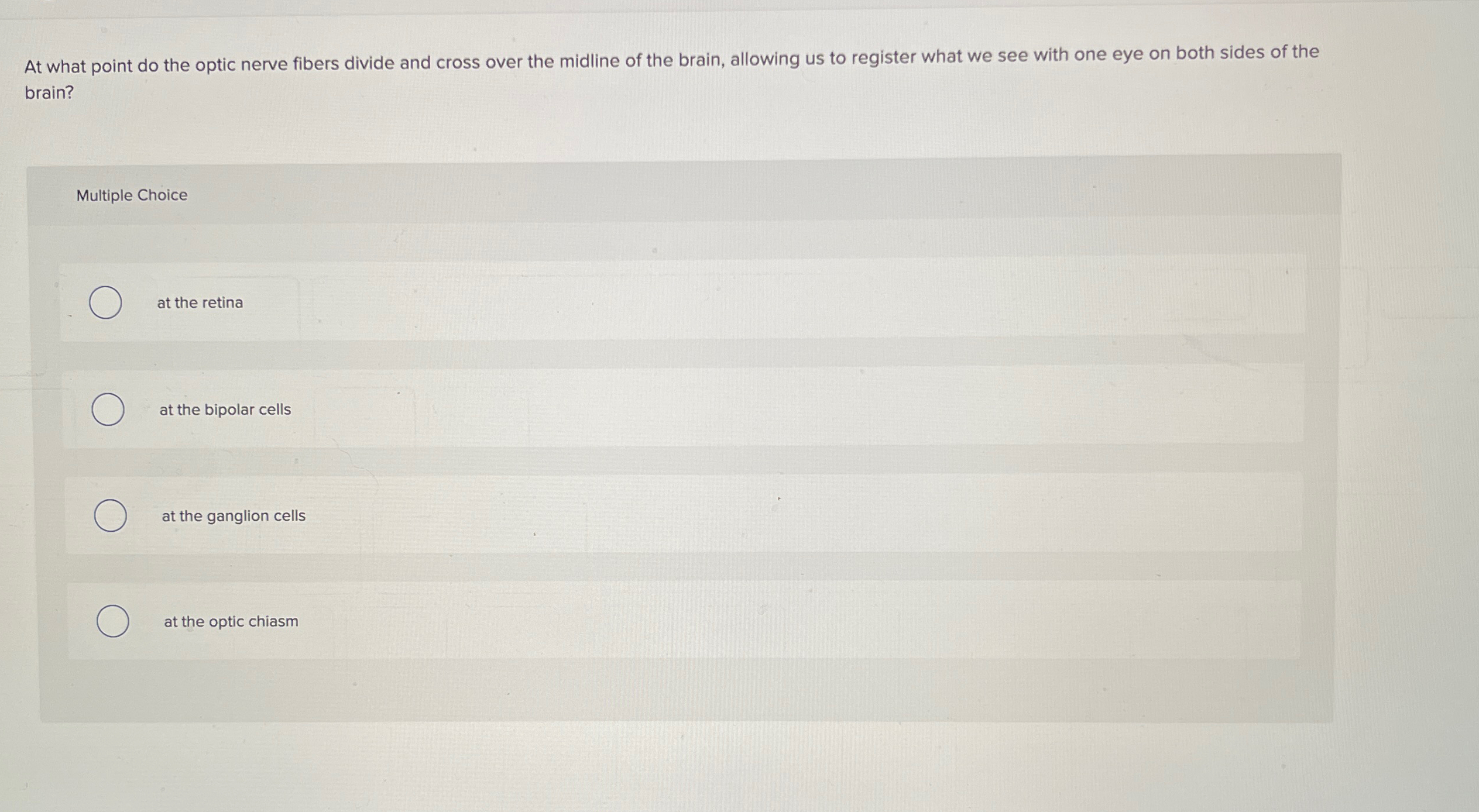 Solved At what point do the optic nerve fibers divide and | Chegg.com