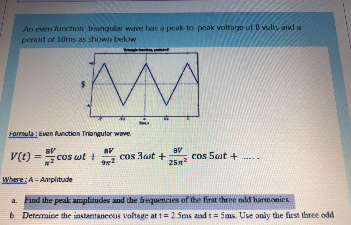 Solved An even function triangular wave has a peak-to-peak | Chegg.com