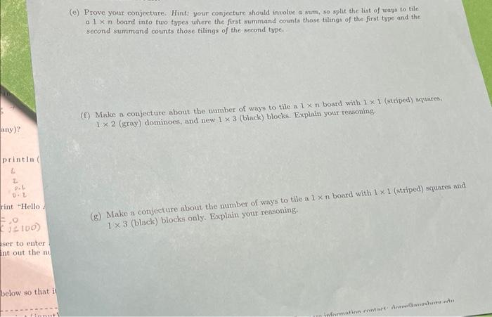 Solved (e) Prove your conjecture: Hint: your conjecture | Chegg.com