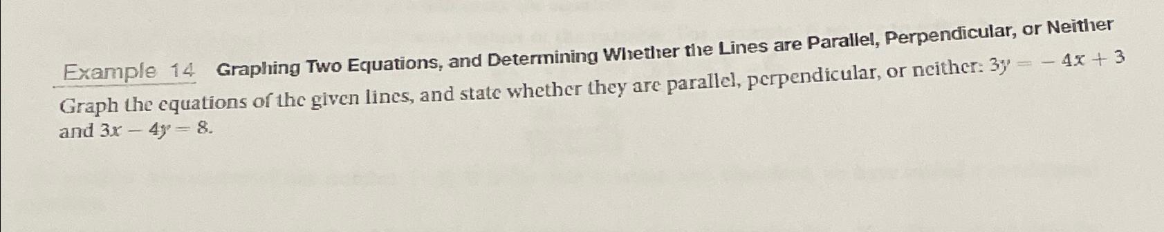 Solved Example 14 ﻿Graphing Two Equations, and Determining | Chegg.com