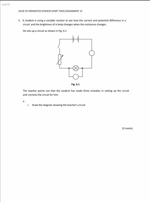 Solved 5. A student is using a variable resistor to see how | Chegg.com