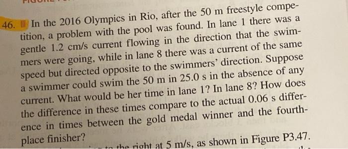Solved 46. il in the 2016 Olympics in Rio, after the 50 m | Chegg.com