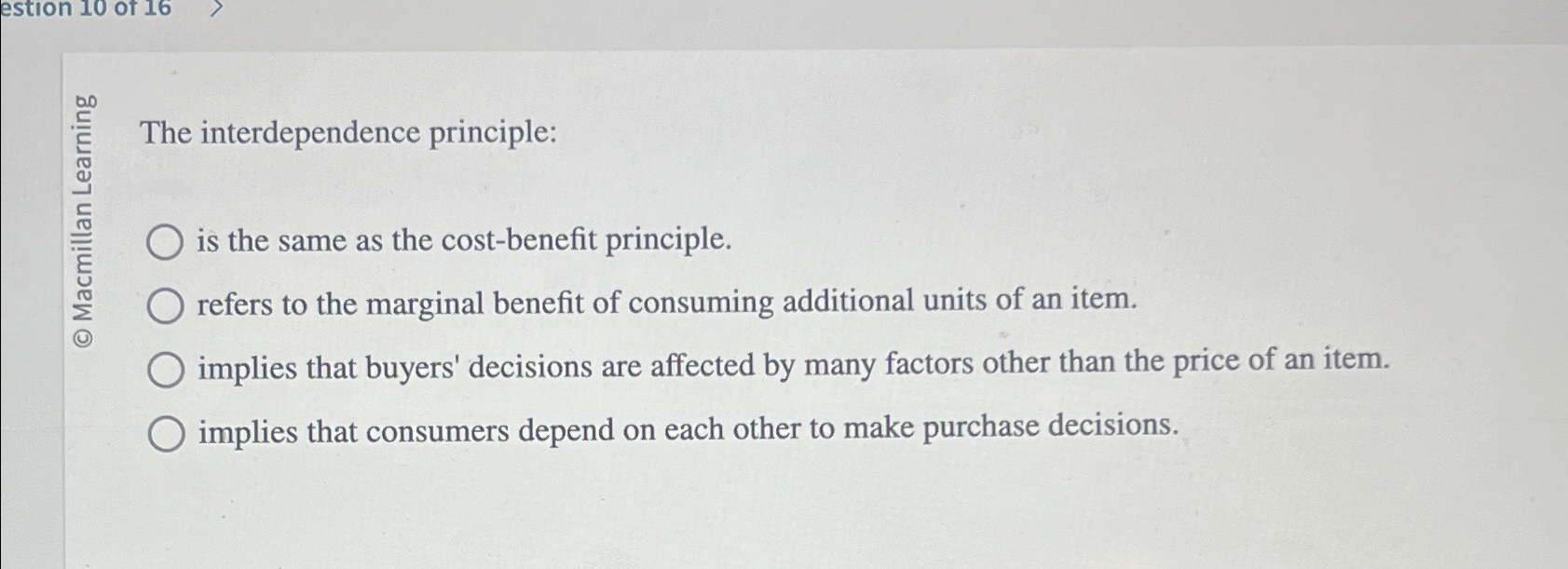 Solved The interdependence principle:is the same as the | Chegg.com