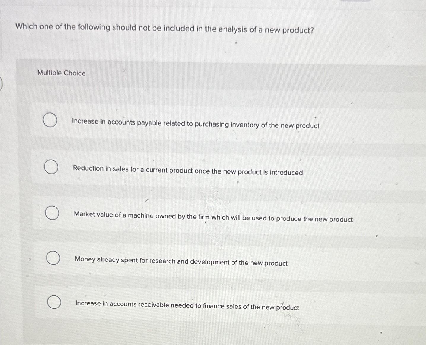 Solved Which one of the following should not be included in | Chegg.com