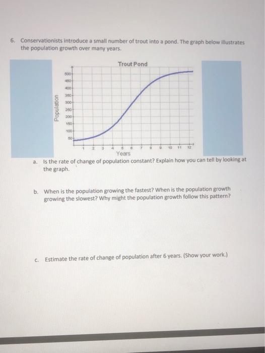Solved 6. Conservationists Introduce a small number of trout | Chegg.com