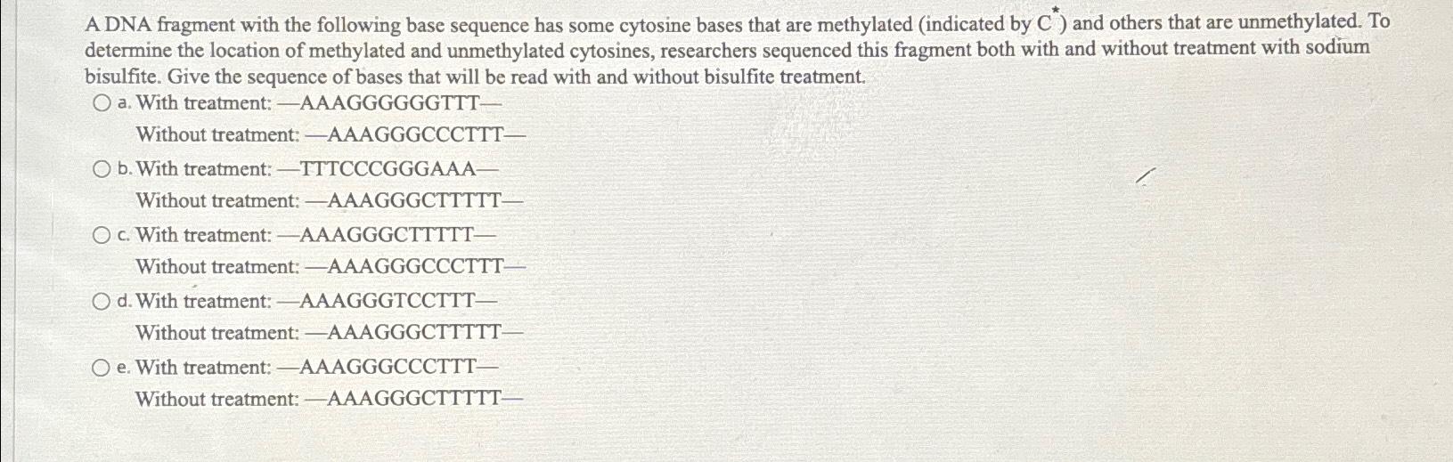 Solved A DNA fragment with the following base sequence has | Chegg.com