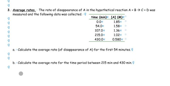 Solved 1.85% 9 3. Average rates. The rate of disappearance | Chegg.com