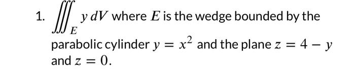 Solved Set up an iterated triple integral with well defined | Chegg.com