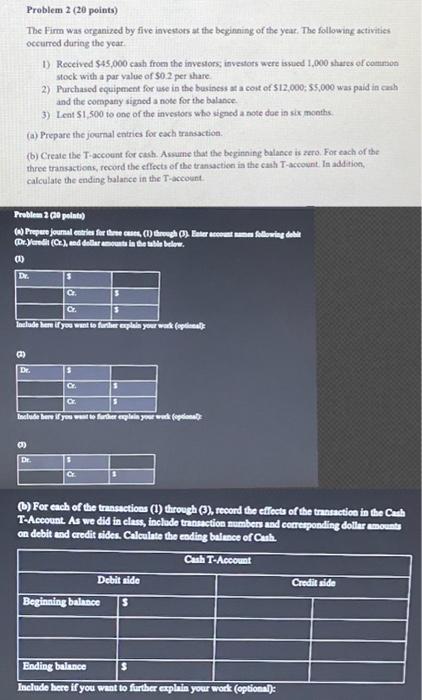 Solved Problem 2 (20 points) The Firm was organized by five | Chegg.com