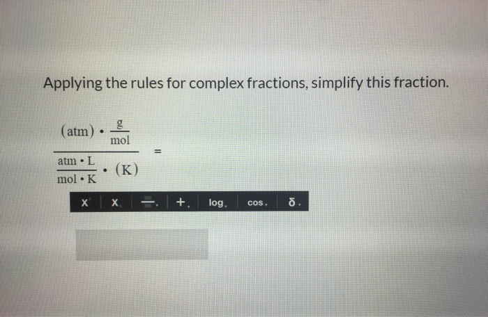 Solved Applying the rules for complex fractions, simplify | Chegg.com