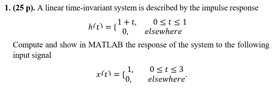 p). ﻿A linear time-invariant system is described by | Chegg.com
