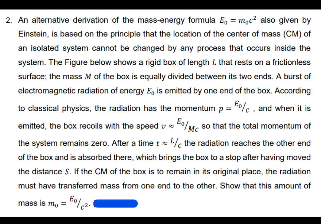 Solved = 2. An alternative derivation of the mass-energy | Chegg.com