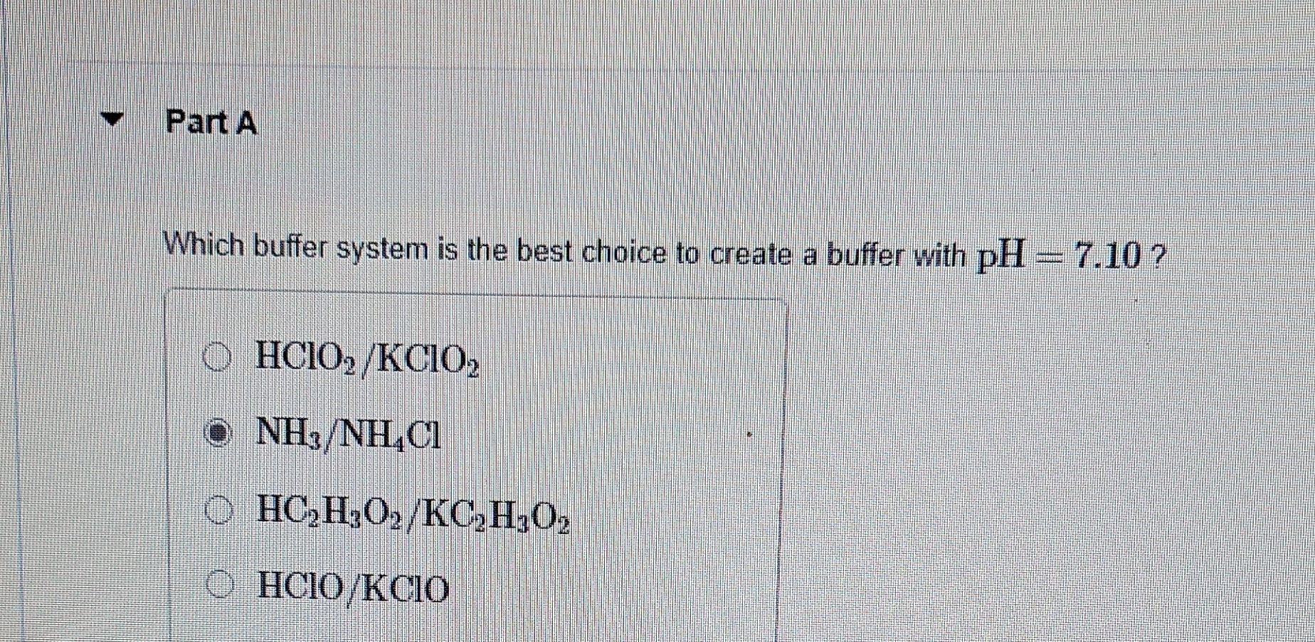 Solved Part AWhich buffer system is the best choice to | Chegg.com
