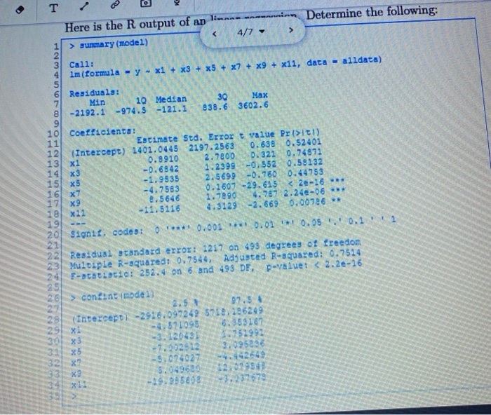 Solved 8 KC 1. > T Here is the R output of ap ninn Determine | Chegg.com