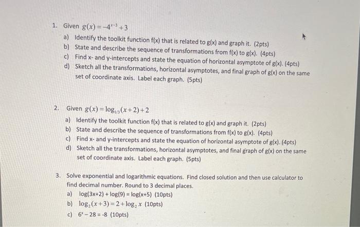 Solved 1. Given g(x)=-41-3+3 a) Identify the toolkit | Chegg.com