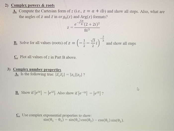 Solved 2) Complex powers & roots A. Compute the Cartesian | Chegg.com
