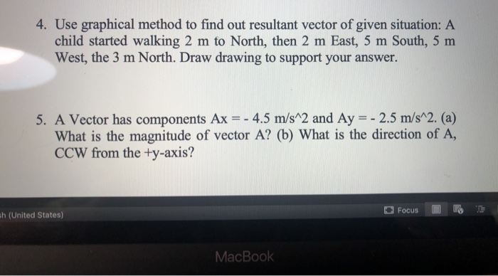 Solved 4. Use graphical method to find out resultant vector | Chegg.com