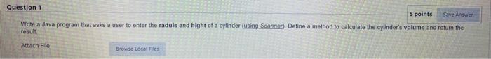Solved Question 1 5 points Save Answer Write a Java program | Chegg.com
