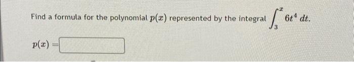 Solved Find a formula for the polynomial p(x) represented by | Chegg.com