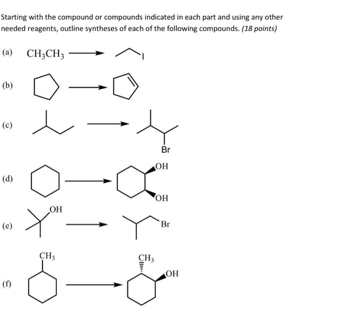 Solved start with the compound or compounds indicated in | Chegg.com