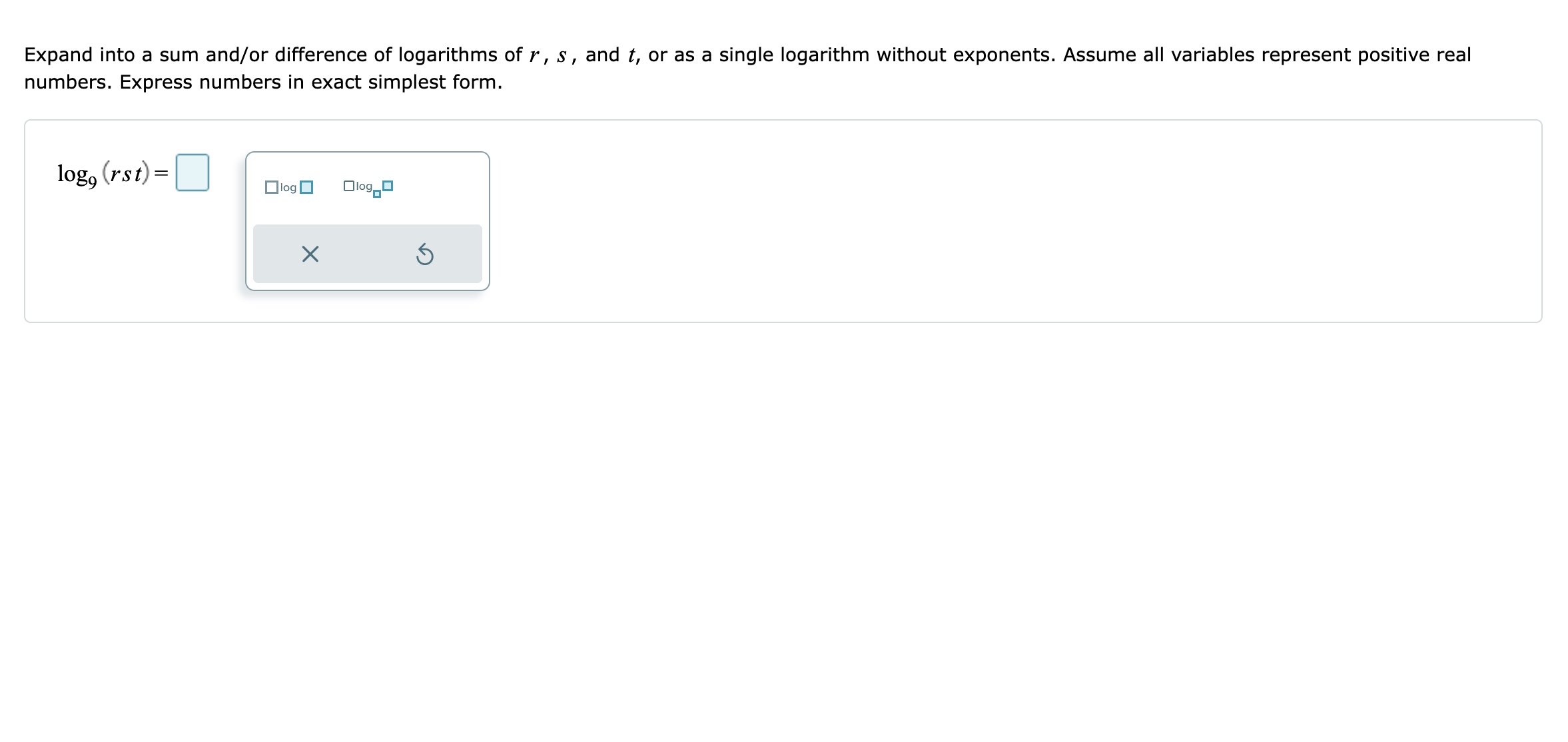 Solved Expand into a sum and/or difference of logarithms of | Chegg.com