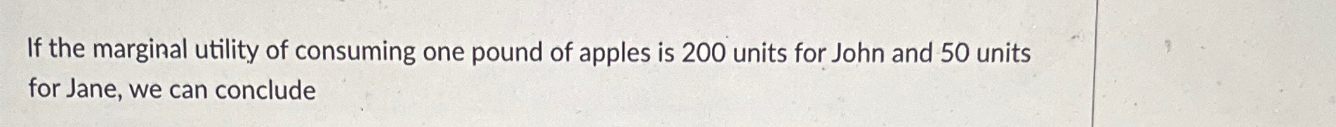 Solved If the marginal utility of consuming one pound of | Chegg.com