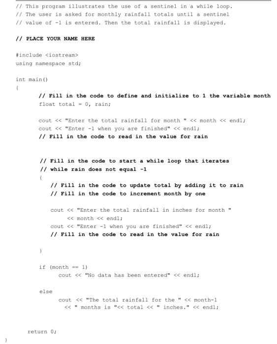 Solved // This program illustrates the use of a sentinel in | Chegg.com