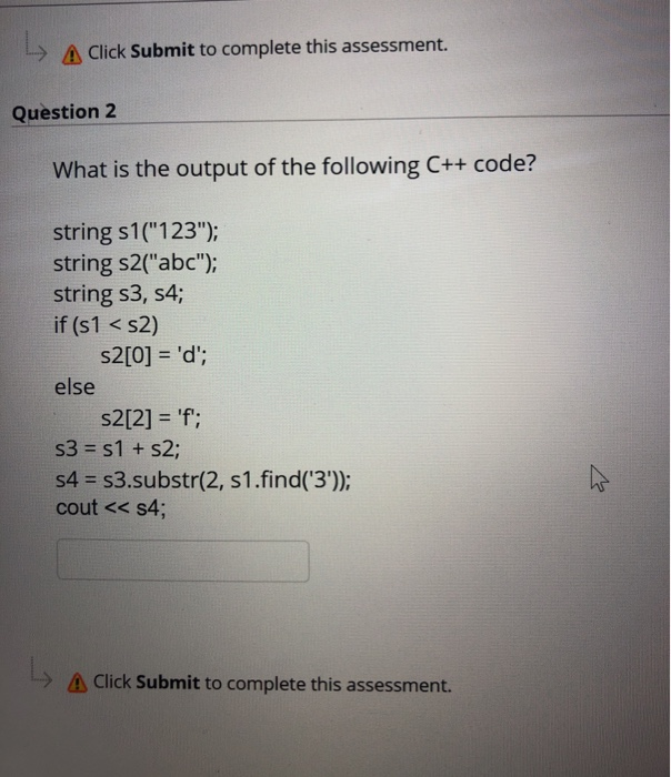 Solved Click Submit to complete this assessment. Question 2 | Chegg.com