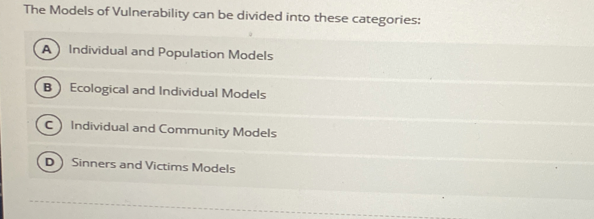Solved The Models of Vulnerability can be divided into these | Chegg.com