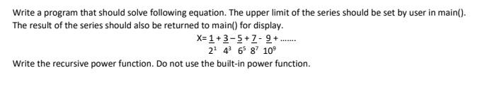 Solved Write a program that should solve following equation. | Chegg.com