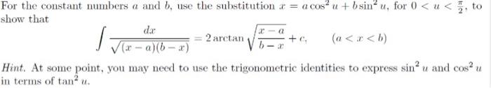 Solved For the constant numbers a and b, use the | Chegg.com