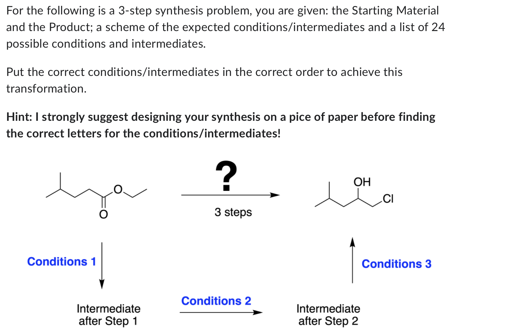 Solved For the following is a 3-step synthesis problem, you | Chegg.com