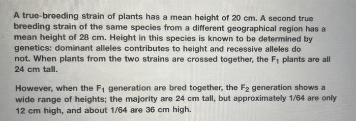Solved A true-breeding strain of plants has a mean height of | Chegg.com