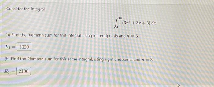 Solved Consider the integral 10 [₁0 (32 ² + 3 (a) Find the | Chegg.com