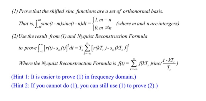 Solved (1) Prove that the shifted sinc functions are a set | Chegg.com