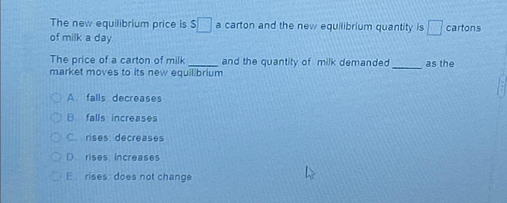 Solved The new equilibrium price is S ﻿of milk a daya carton | Chegg.com