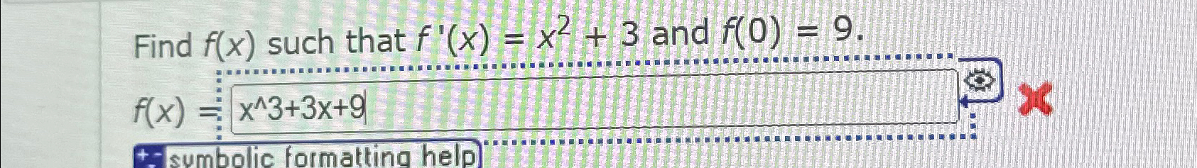 Solved Find f(x) ﻿such that f'(x)=x2+3 ﻿and | Chegg.com
